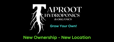 Taproot Hydroponics & Organics | Hydro Store | Grow Shop – TH